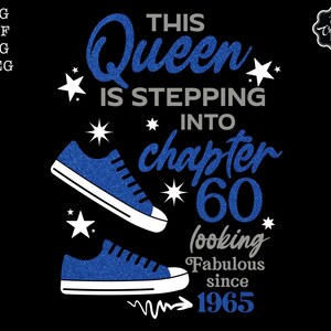 Stepping Into Chapter 60 Fabulous Since 1965 Svg, 60th Birthday Svg ...