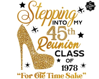 45th Reunion Decor SVG I Class Reunion 1978 I 45 SVG I High School ...