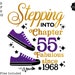 Chapter 55 Fabulous Since 1968 Svg, 55 and Fabulous Svg, 55 and Fab Svg ...