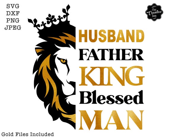 Husband Father King Blessed Man Svg Male Birthday Svg - Etsy
