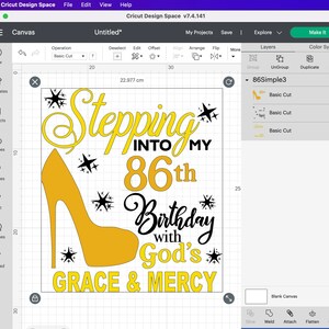 Stepping Into My 86th Birthday With Gods Grace and Mercy Svg, 86 ...