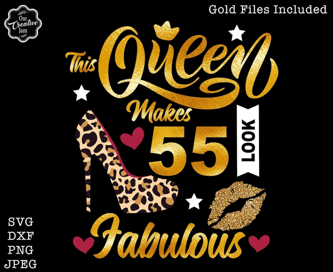 55 and Fabulous Svg, Fabulous at 55 Svg, 55 and Fab Svg, 55th Birthday ...