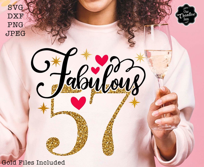 Fabulous 57 SVG 57th Birthday Svg 57th Birthday Ideas 57 - Etsy
