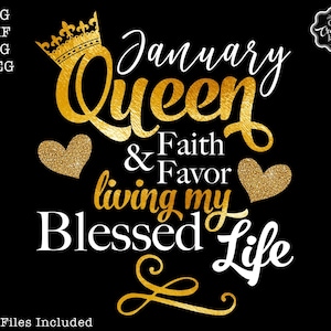 January Queen Svg, January Birthday Queen SVG, January Birthday SVG ...