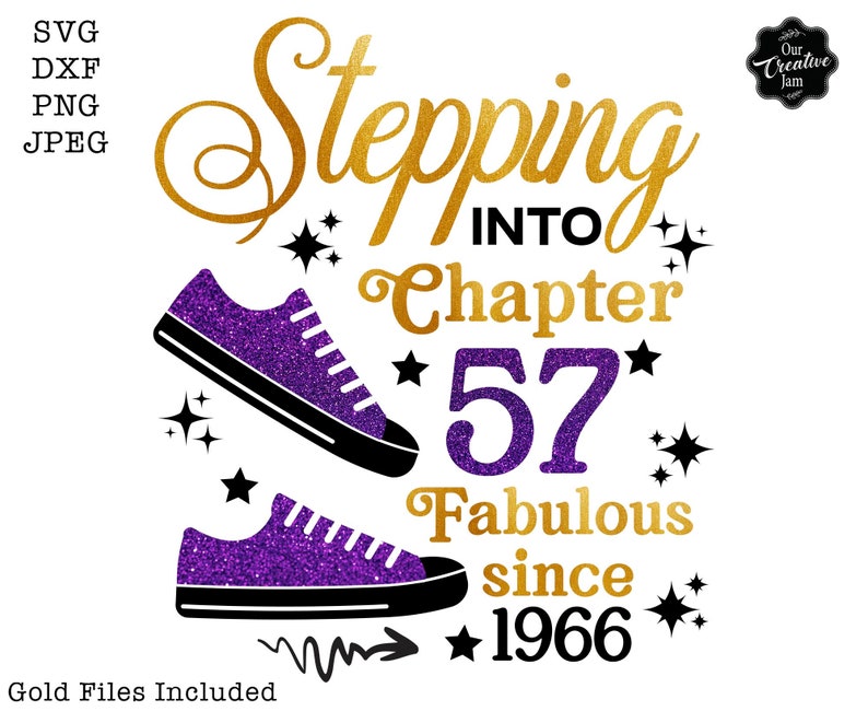 Chapter 57 Fabulous Since 1966 Svg 57and Fabulous Svg 57 and - Etsy