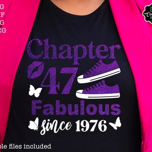 Chapter 47 Fabulous Since 1976 Svg, 47h Birthday Svg, Chapter 47 Svg ...