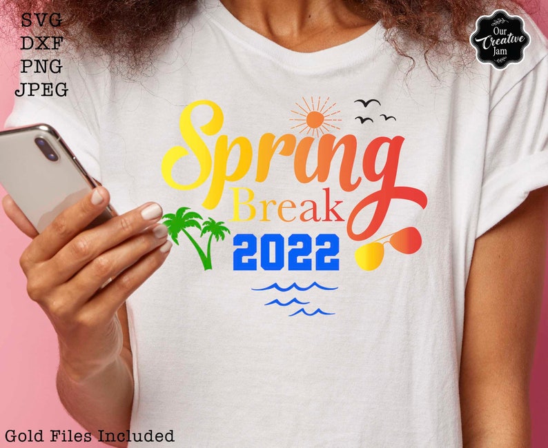 Spring Break 2022 Svg, Spring Break SVG, Spring Break Shirts Svg, Girls ...
