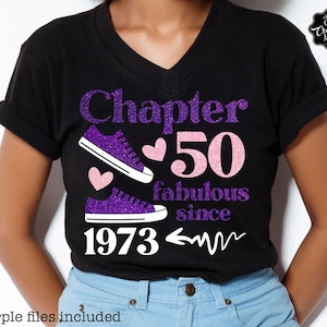 Chapter 50 Fabulous Since 1973 Svg, 50th Birthday Svg, Chapter 50 Svg, Cricut Chapter 50 Svg ...