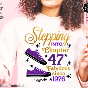 Stepping Into Chapter 47 Fabulous Since 1978 Svg, 47th Birthday Svg ...