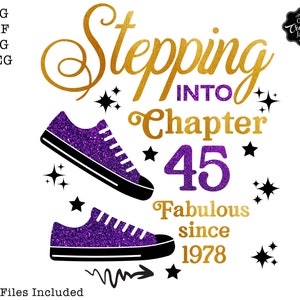 Stepping Into Chapter 45 Fabulous Since 1978 Svg, 50th Birthday Svg ...