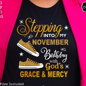 Stepping Into My Birthday Svg, November Queen Svg, November Birthday ...
