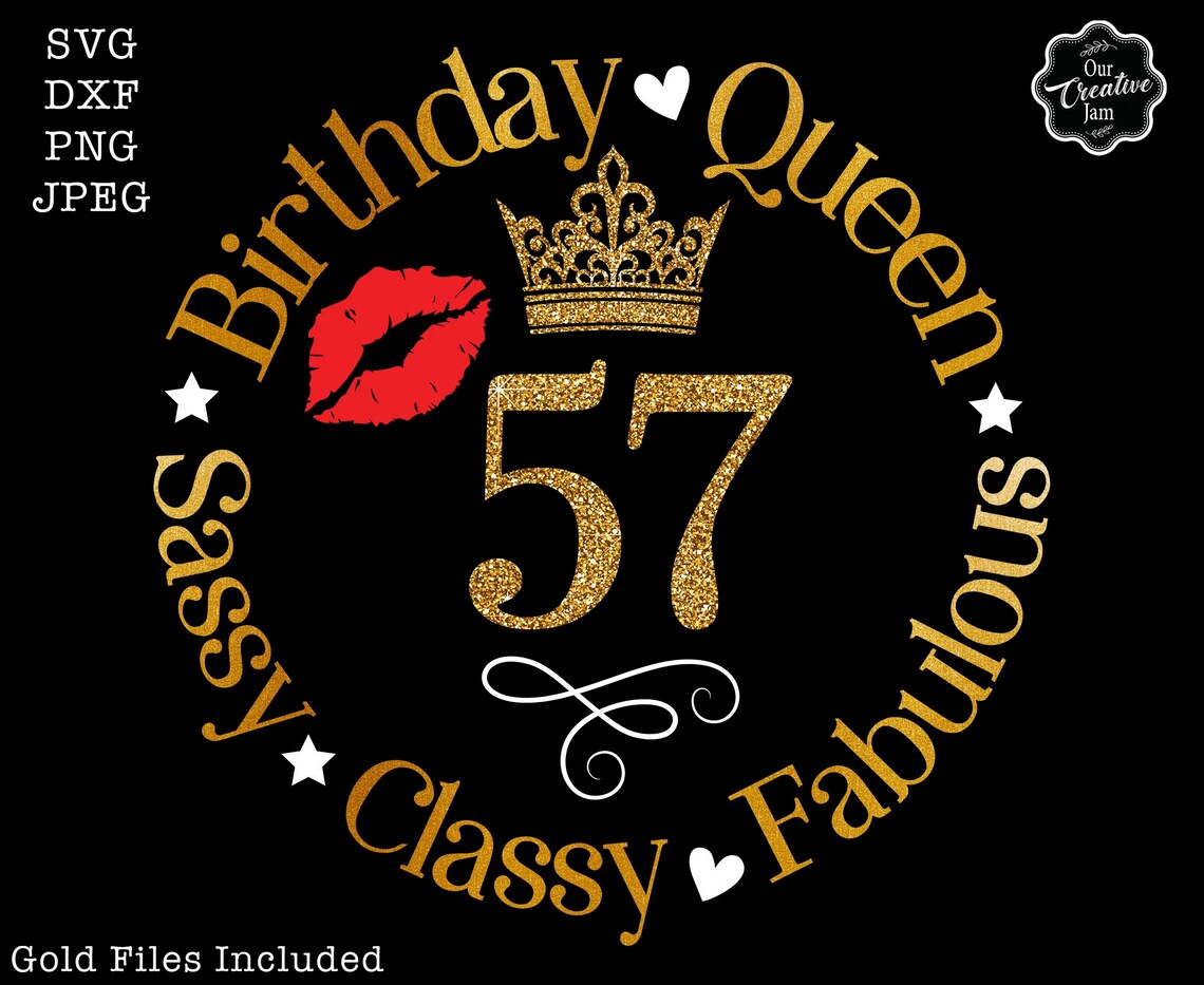 57 Sassy Classy Fabulous Svg 57th Birthday Svg 57th Birthday - Etsy