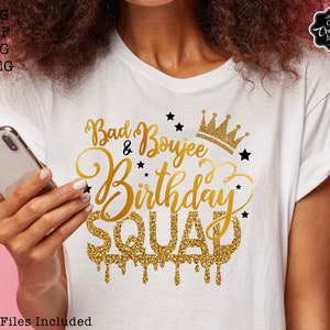 Bad and Boujee Svg, Bad and Boujee Birthday Queen Svg, Bad and Boujee ...