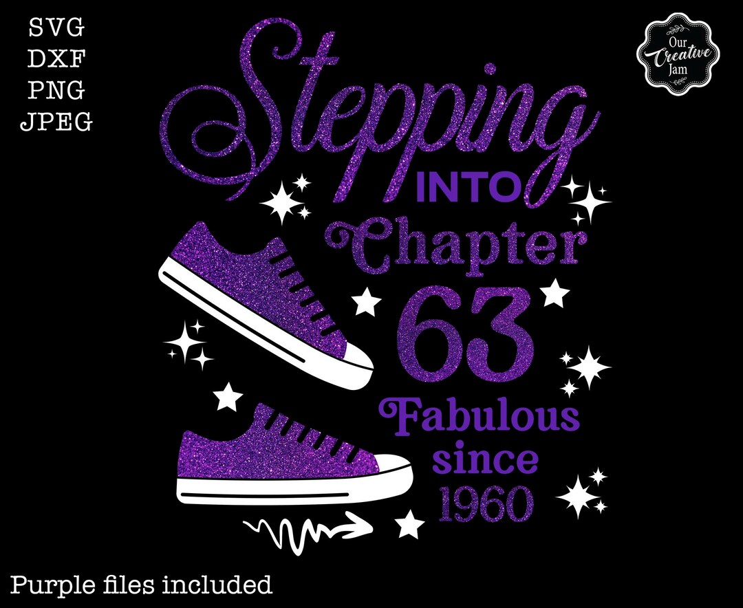 Chapter 63 Fabulous Since 1960 Svg, 63 Birthday Svg, 63 Svg, 63 Svg for ...