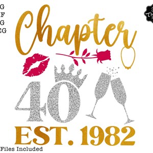 Chapter 40 EST 1982 Svg, Fabulous at 40 Svg, 40th Birthday Svg for ...
