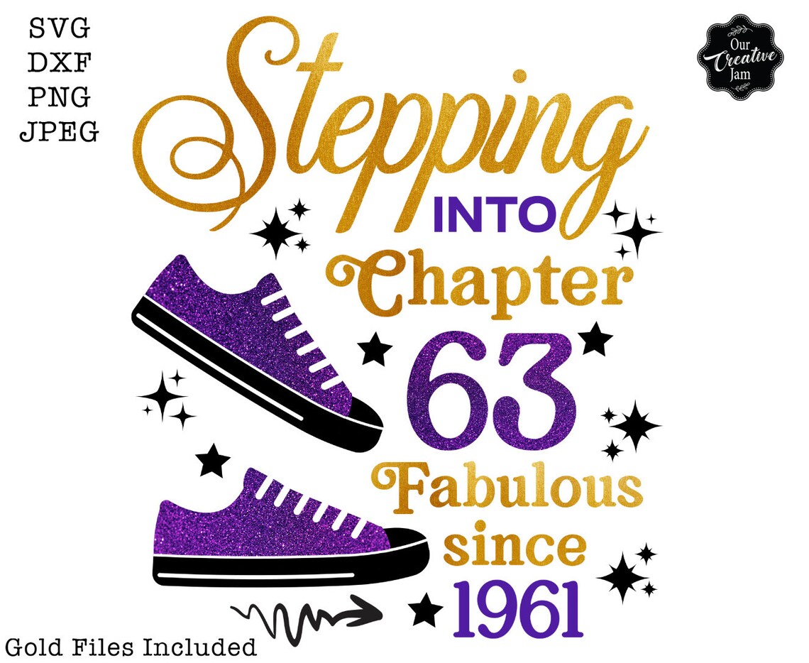 Chapter 63 Fabulous Since 1961 Svg, 63 Birthday Svg, 63 Svg, 63 Svg for ...