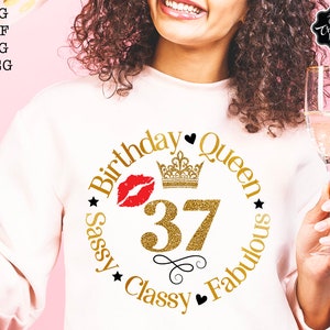 37 Sassy Classy Fabulous Svg, 37th Birthday Svg, 37th Birthday Png ...