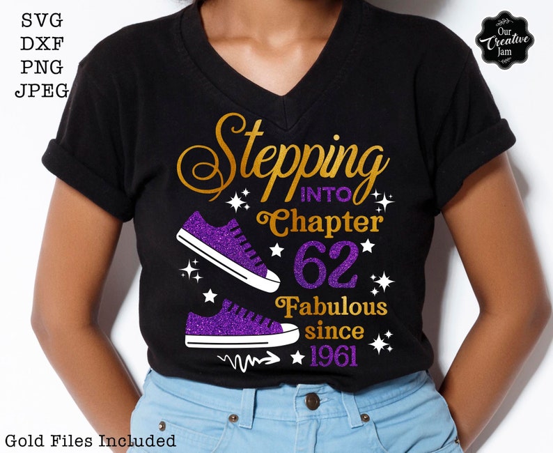 Stepping Into Chapter 62 Fabulous Since 1961 Svg 62nd - Etsy