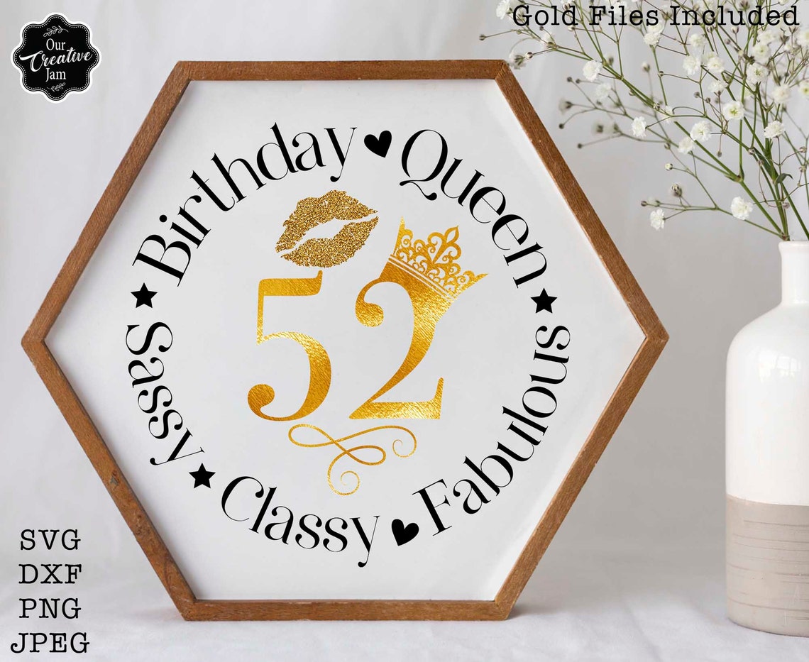 52nd Birthday Svg 52nd Birthday Svg for Women 52nd Svg 52 - Etsy