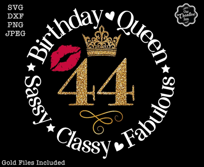 44 Sassy Classy Fabulous Svg, 44th Birthday Svg, 44th Birthday Png ...