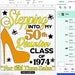 50th Reunion Class of 1973, 50th Reunion Svg, Class Reunion Svg ...