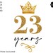23years Svg, 23rd Birthday Svg, 23 Svg, 23 and Fabulous Svg,sassy ...