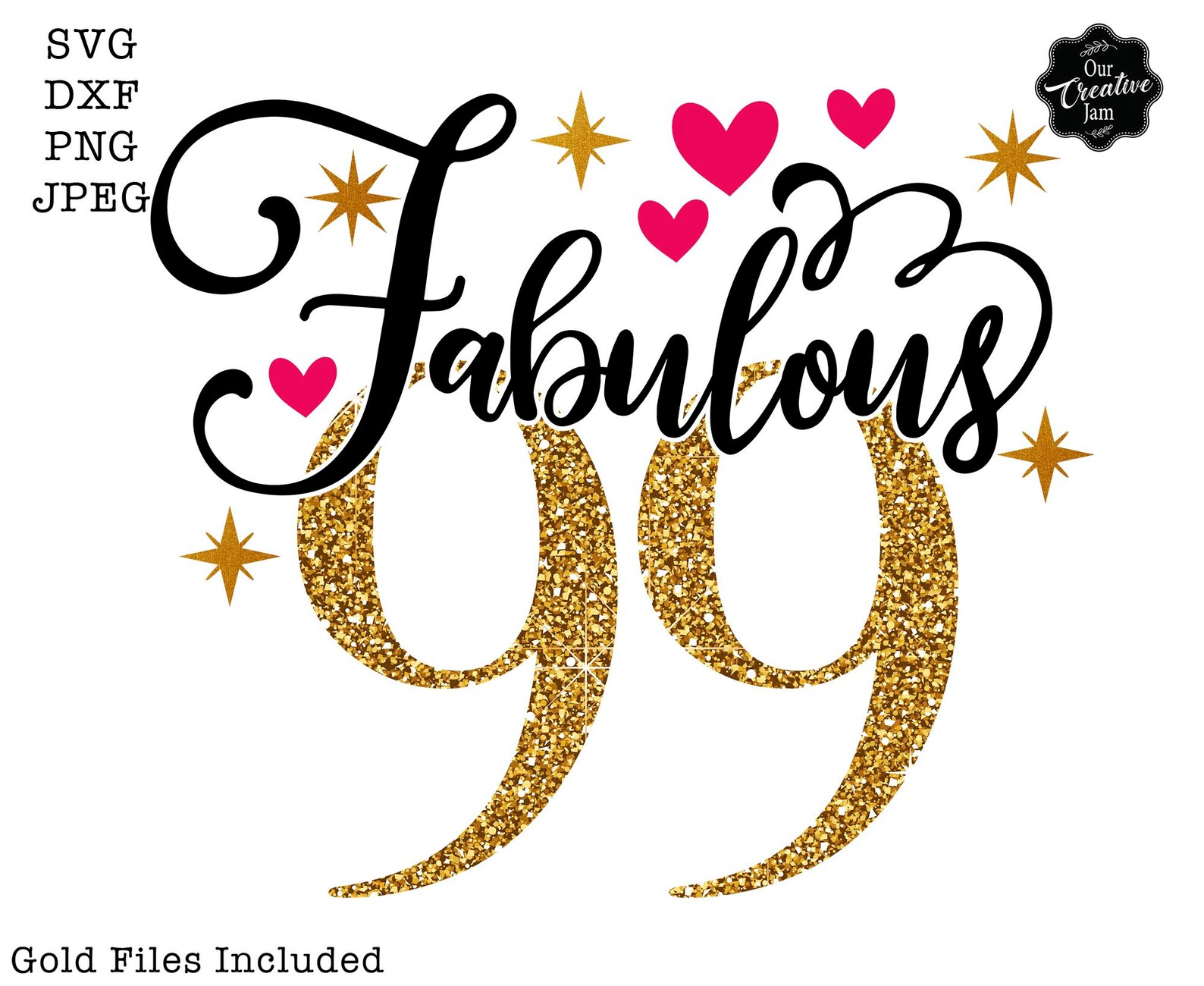 Fabulous 99 SVG File, 99 and Fabulous Svg, 99th Birthday Svg for Women ...