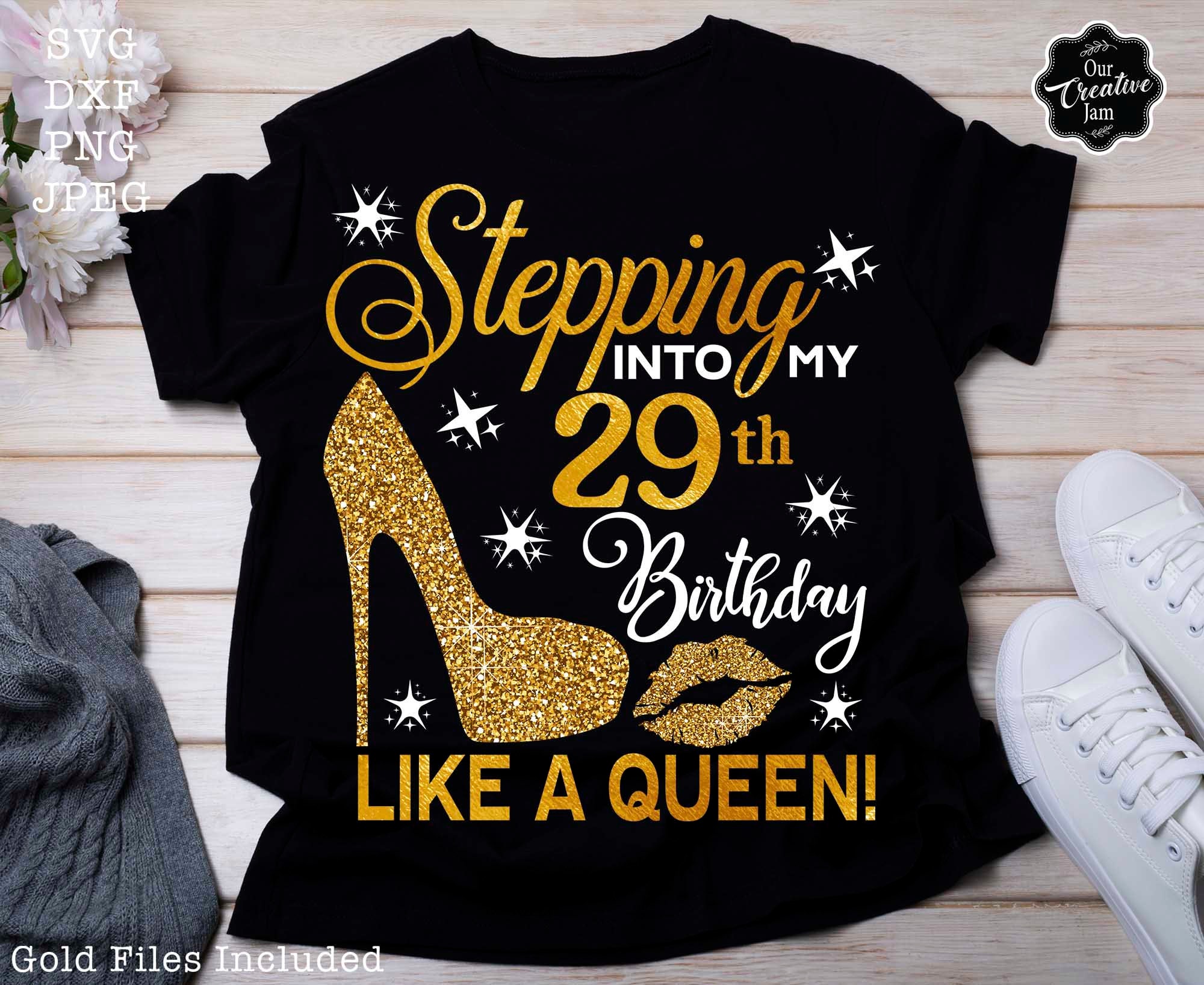 29th Birthday SVG Stepping Into My 29th Like a Queen SVG | Etsy