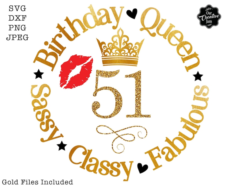 51 Birthday Queen Svg 51 and Fabulous Svg 51st Classy Svg - Etsy