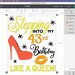 Stepping Into My 43rd Birthday Like a Queen Svg, 43 Birthday Svg, 43 ...