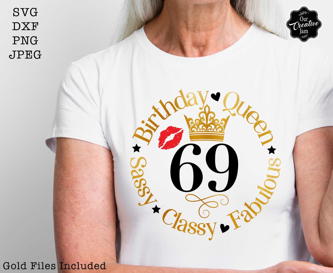 69 and Fabulous Svg 69 Svg 69 Birthday Svg 69th Birthday - Etsy