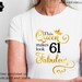 This Queen Makes 61 Look Fabulous Svg, 61 and Fabulous Svg, 61st ...