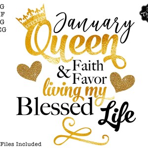 January Queen Svg, January Birthday Queen SVG, January Birthday SVG ...