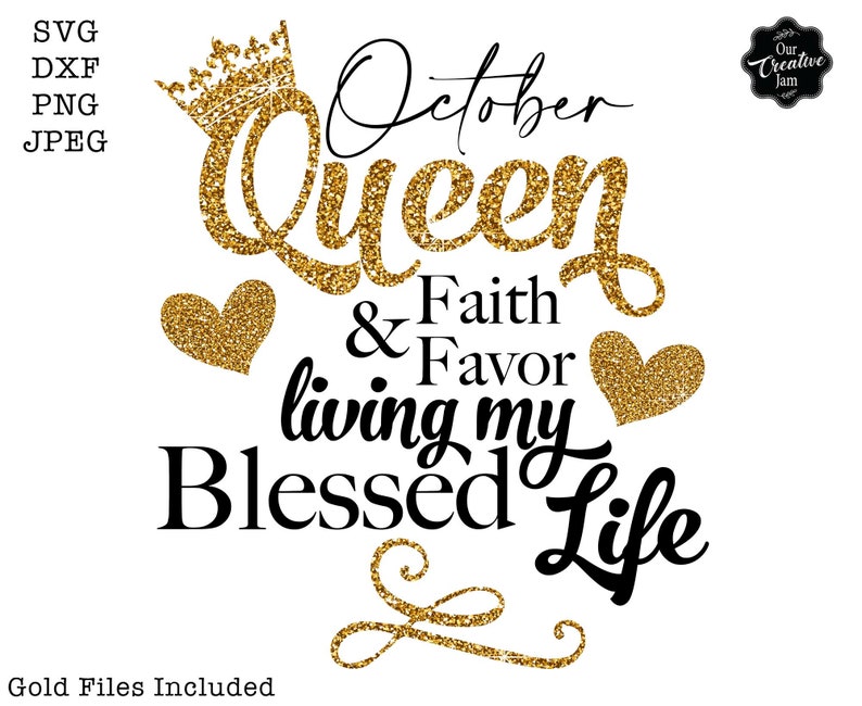October Svg, October Queen Svg, October Birthday Queen SVG, October ...