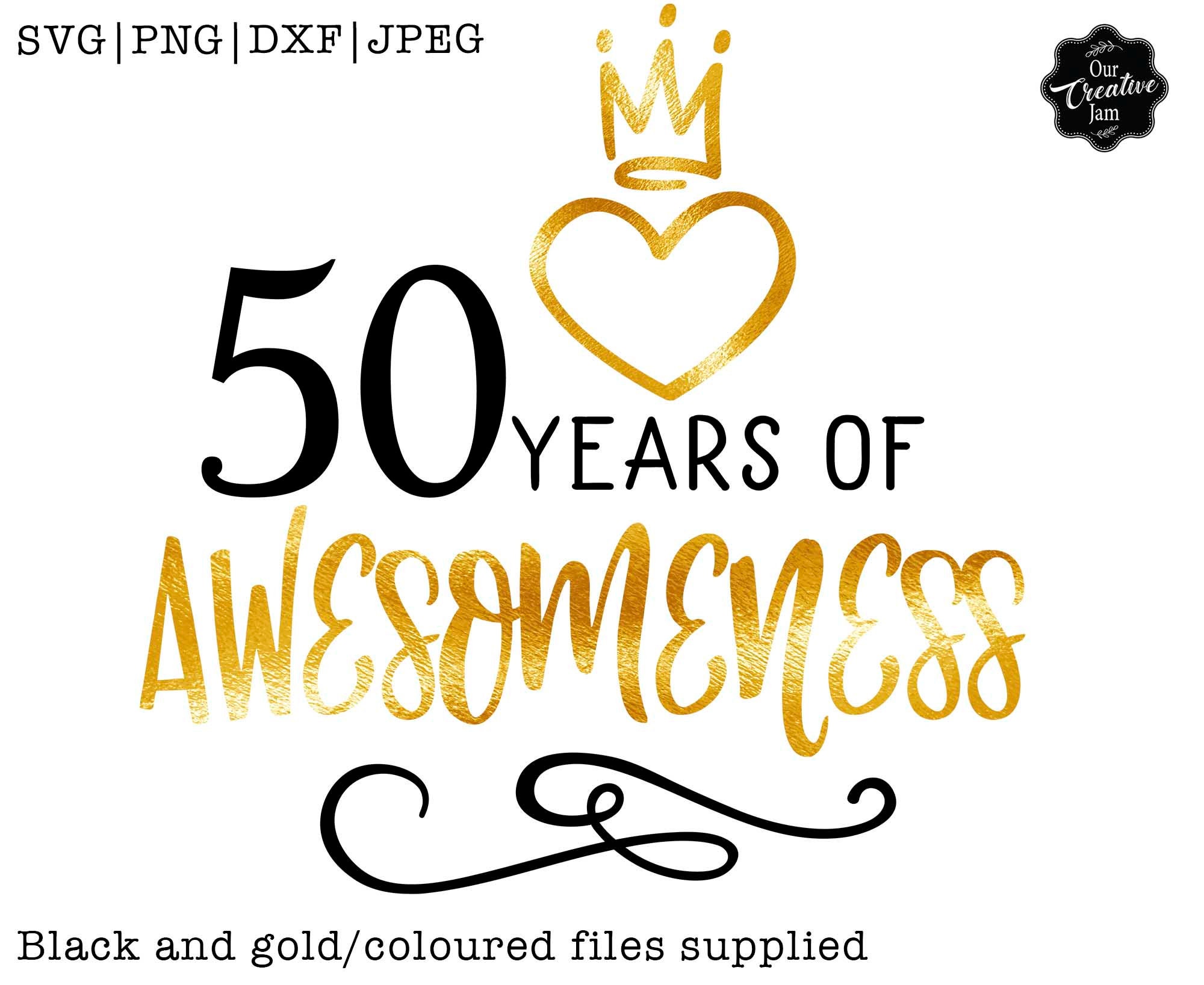 50 Years of Awesome SVG 50th Birthday Svg for Women50th | Etsy