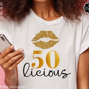 Fiftlylicious Svg, Fifty Licious Png, 50 and Fabulous Svg, 50 and Fab ...