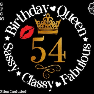 54th Birthday Svg, 54 Birthday Svg, 54th Birthday Shirt Svg, 54th ...