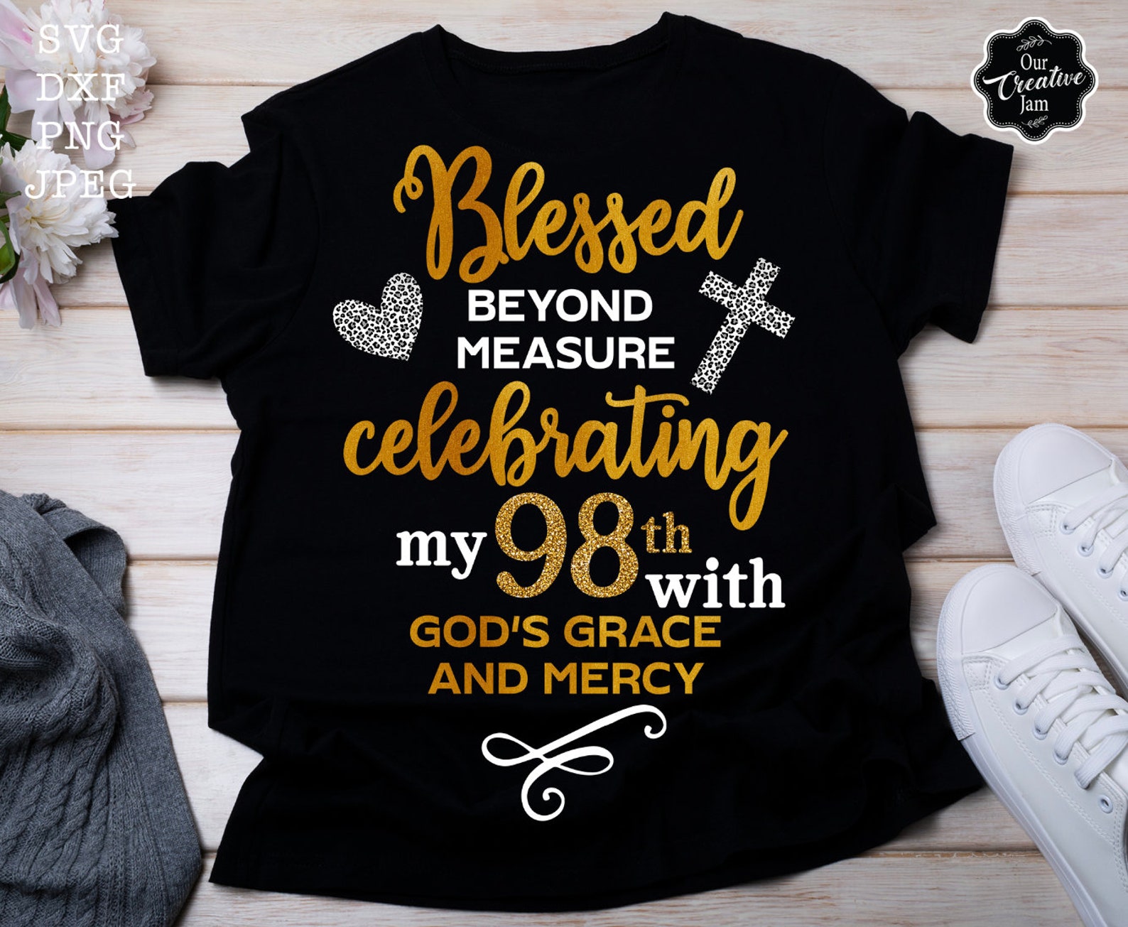 98th Birthday Svg, 98 Svg, Blessed Birthday Svg, Blessed Svg With Heart ...