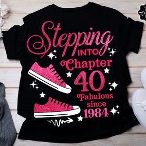 Stepping Into Chapter 40 Fabulous Since 1983 Svg, 40th Birthday Svg ...