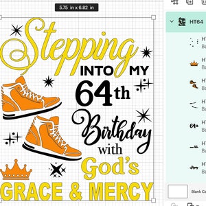 Stepping Into My 64th Birthday With Gods Grace and Mercy Svg, 64 ...