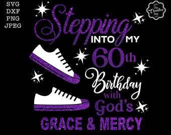 Stepping Into My 60th Birthday With God's Grace and Mercy - Etsy
