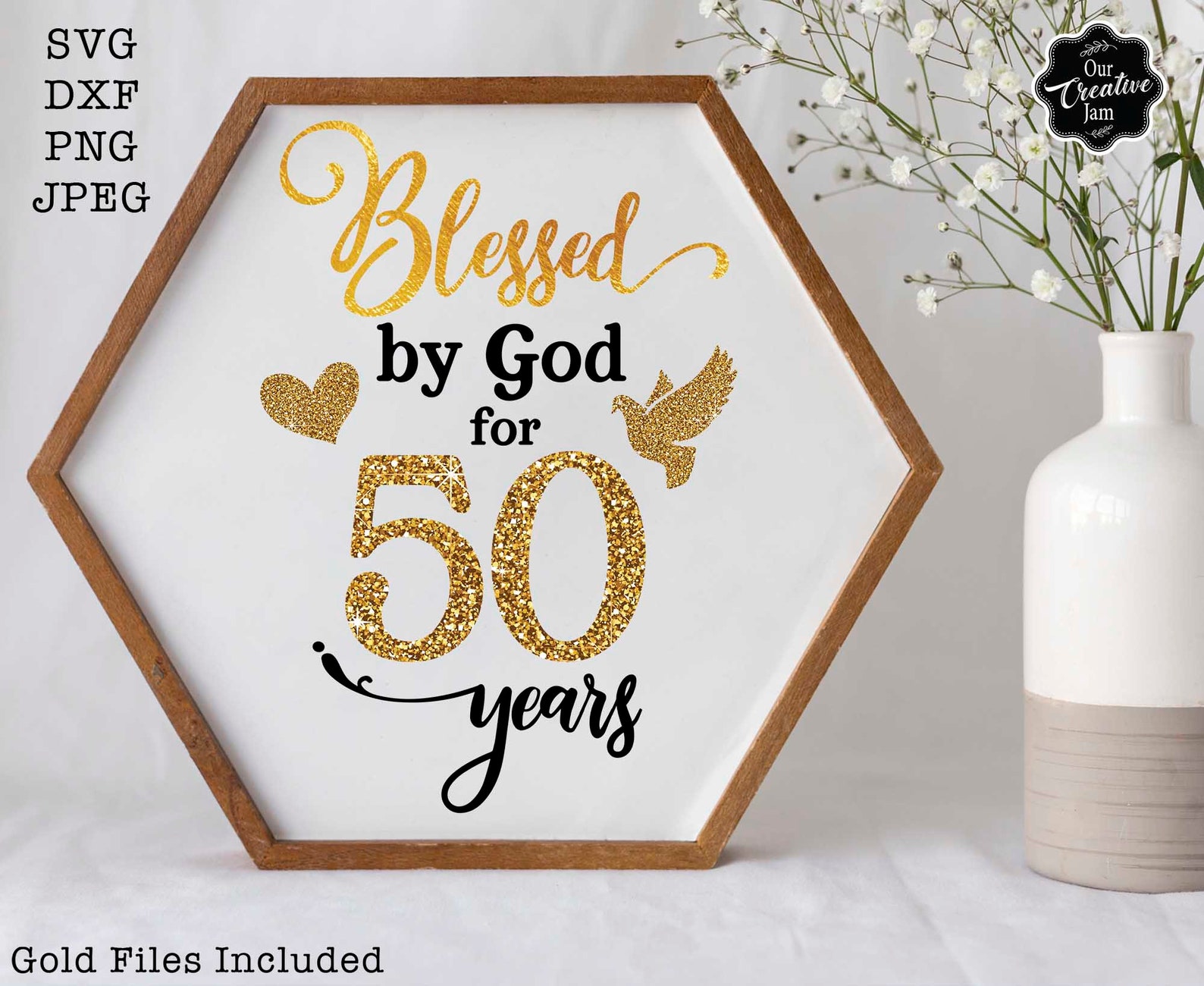 Blessed by God for 50 Years Svg Blessed by God Svg 50th Svg | Etsy