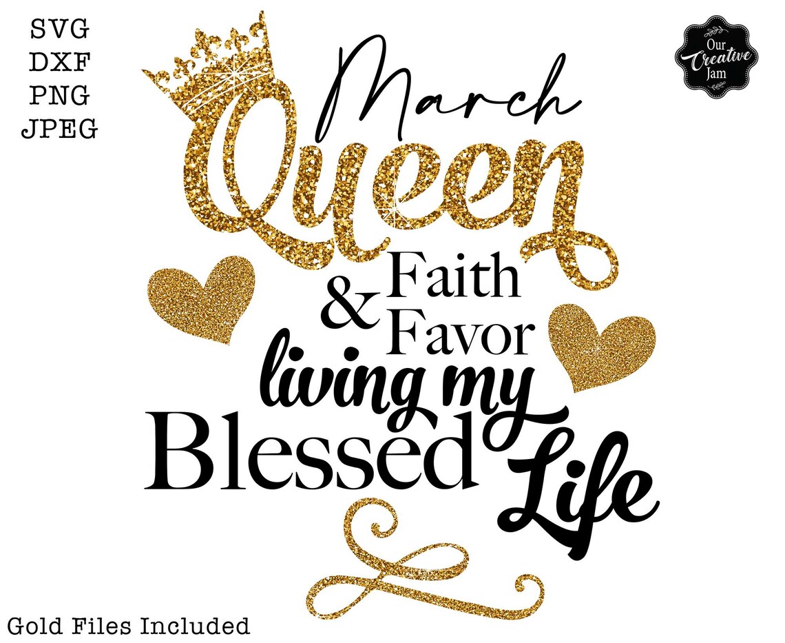 March Queen Svg March Birthday Svg March Birthday Svg March - Etsy