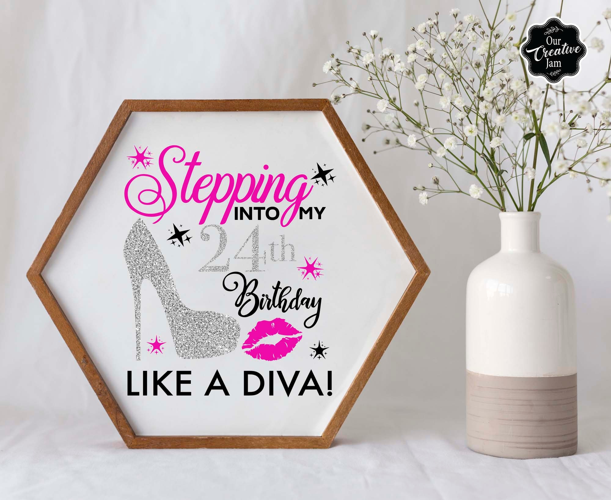 Stepping into my 24th Birthday like a DIVA SVG24th birthday | Etsy