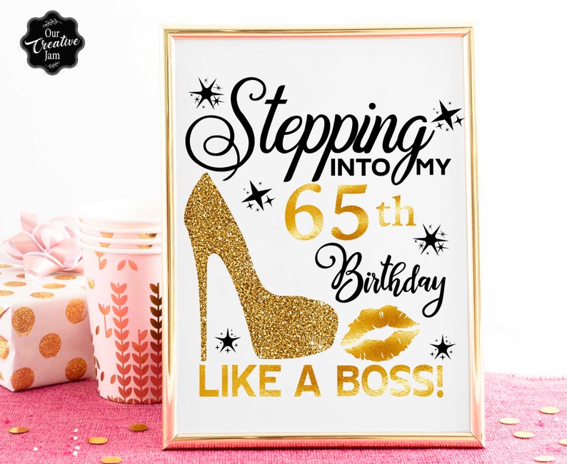 Stepping Into My 65th Birthday Like a Boss Svg 65 Birthday - Etsy