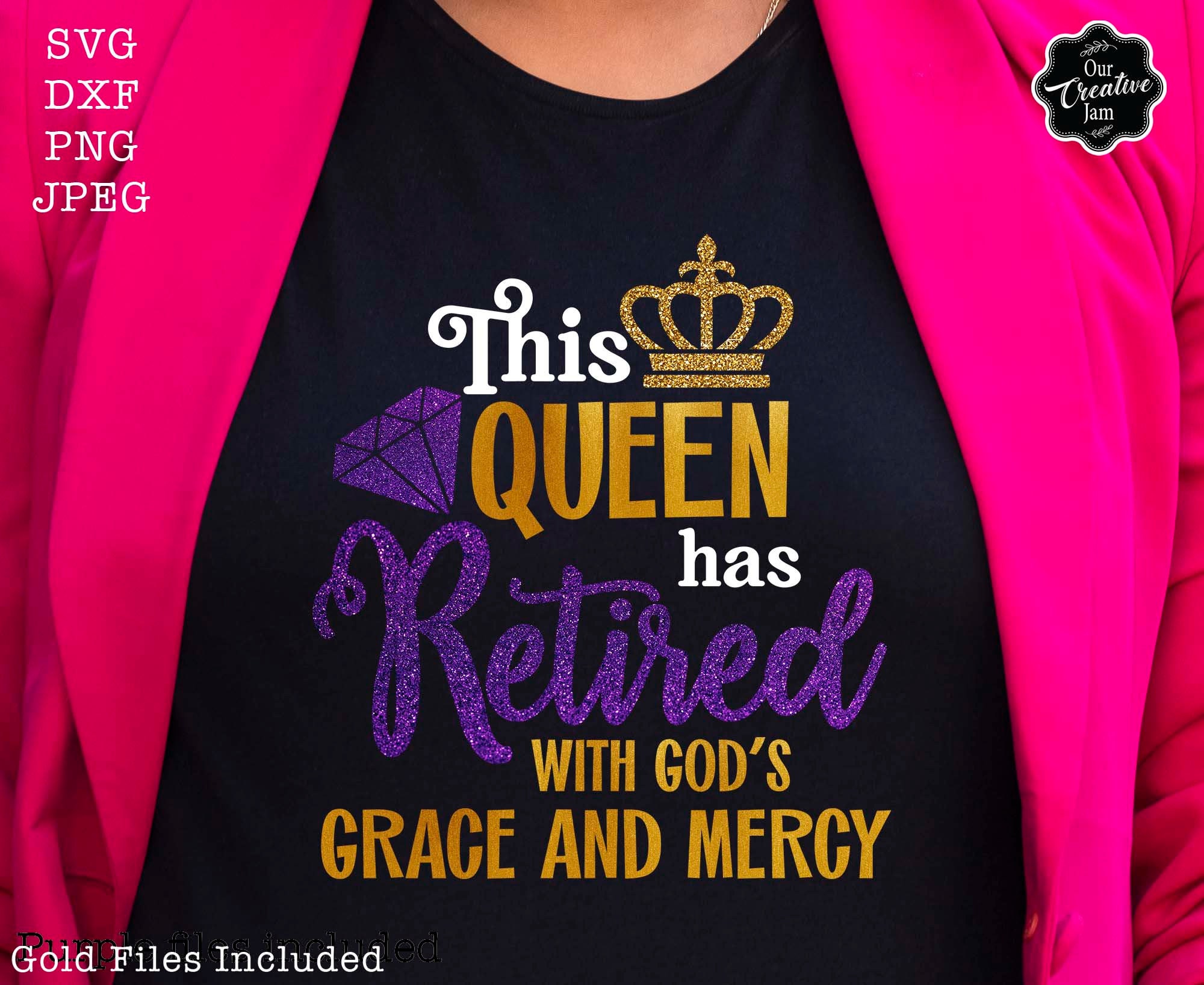 This Queen Has Retired Svg, Retired With God's Grace and Mercy Svg ...
