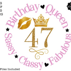 47 and Fabulous Svg, 47 and Fab Svg, 47th Birthday Svg for Women, 47th ...