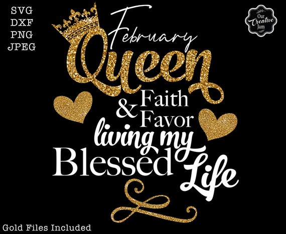 February Queen Svg Feb Birthday Svg February Birthday Svg - Etsy