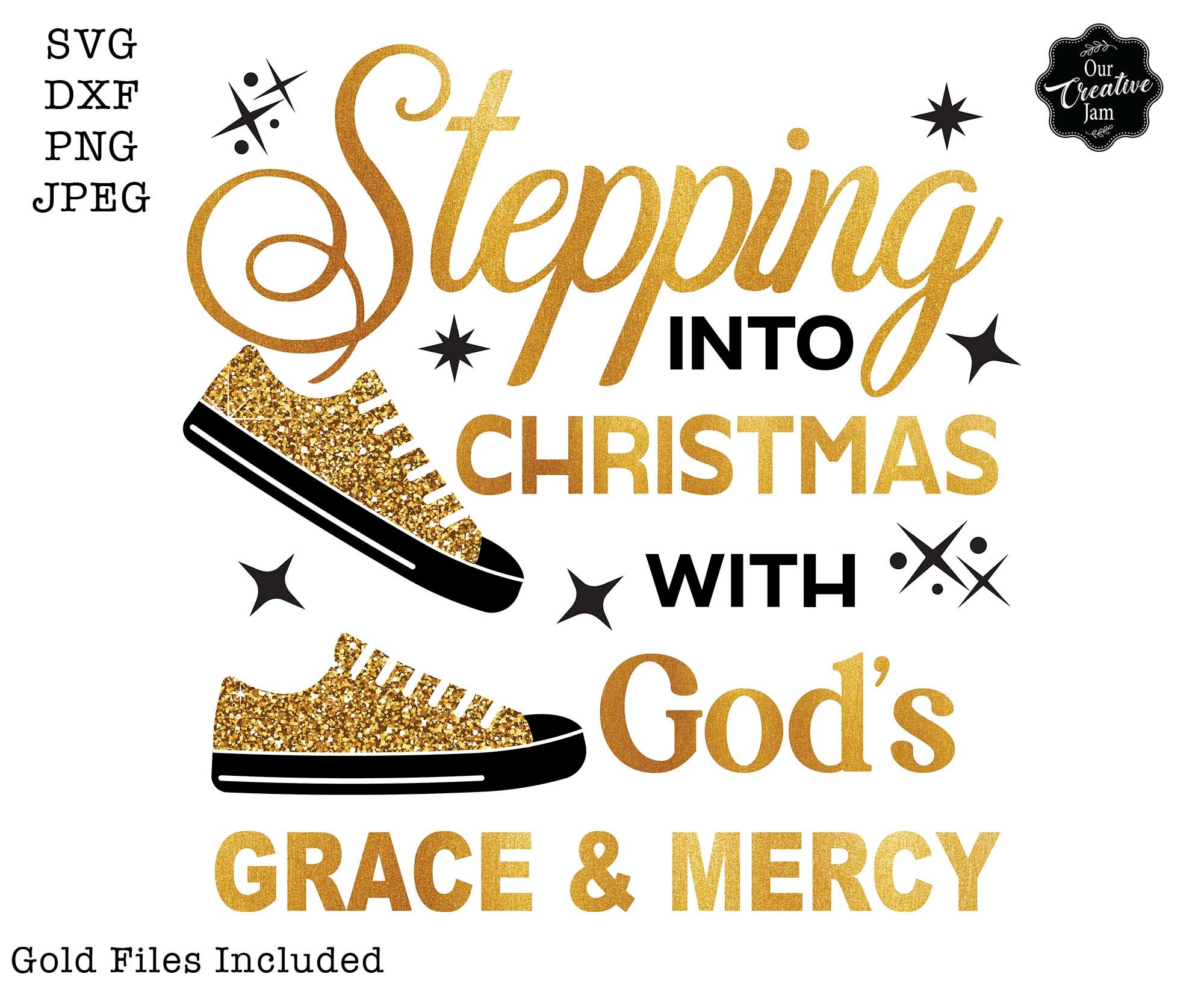 Gods Grace and Mercy Svg Stepping Into Christmas Svg Black - Etsy