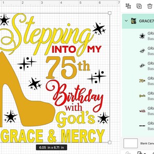 Stepping Into My 75th Birthday With Gods Grace and Mercy Svg, 75 ...